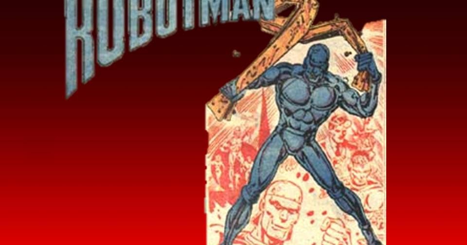 Dave's Comic Heroes Blog: Guide To Golden Age Robotman Reprints