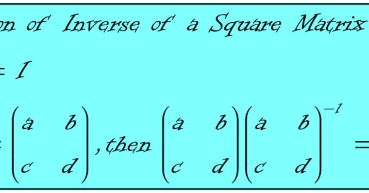 Problem Study : Definition of Inverse of a Square Matrix - cekrisna