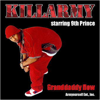 Rap War Rap: Killarmy Starring 9th Prince ‎- Granddaddy Flow (2003) (Re ...