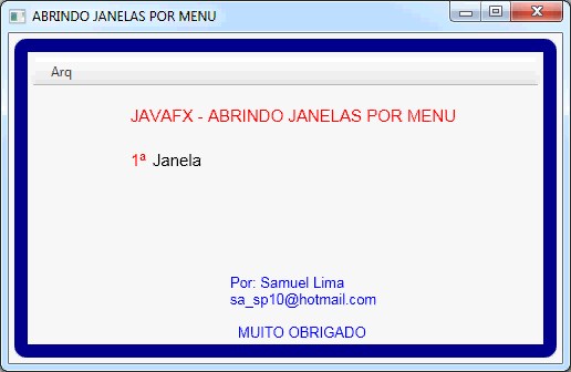 Samuel Lima - Programador C/C++/Java: JavaFX - abrindo janelas por menu