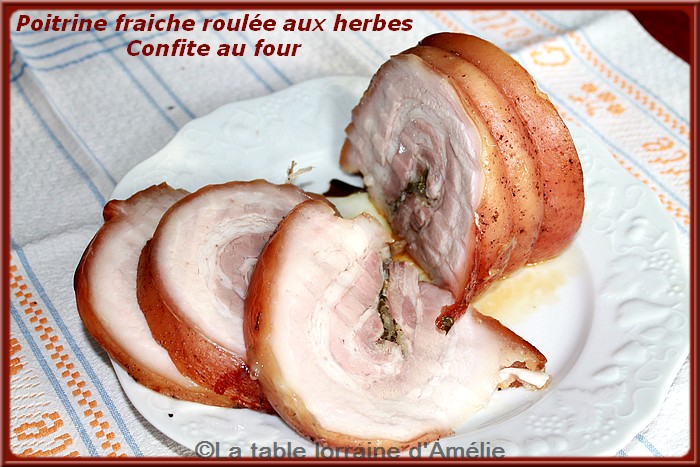 La Table Lorraine Damelie Poitrine De Porc Fermier Saumurée Roulée Aux Herbes Et Aromates