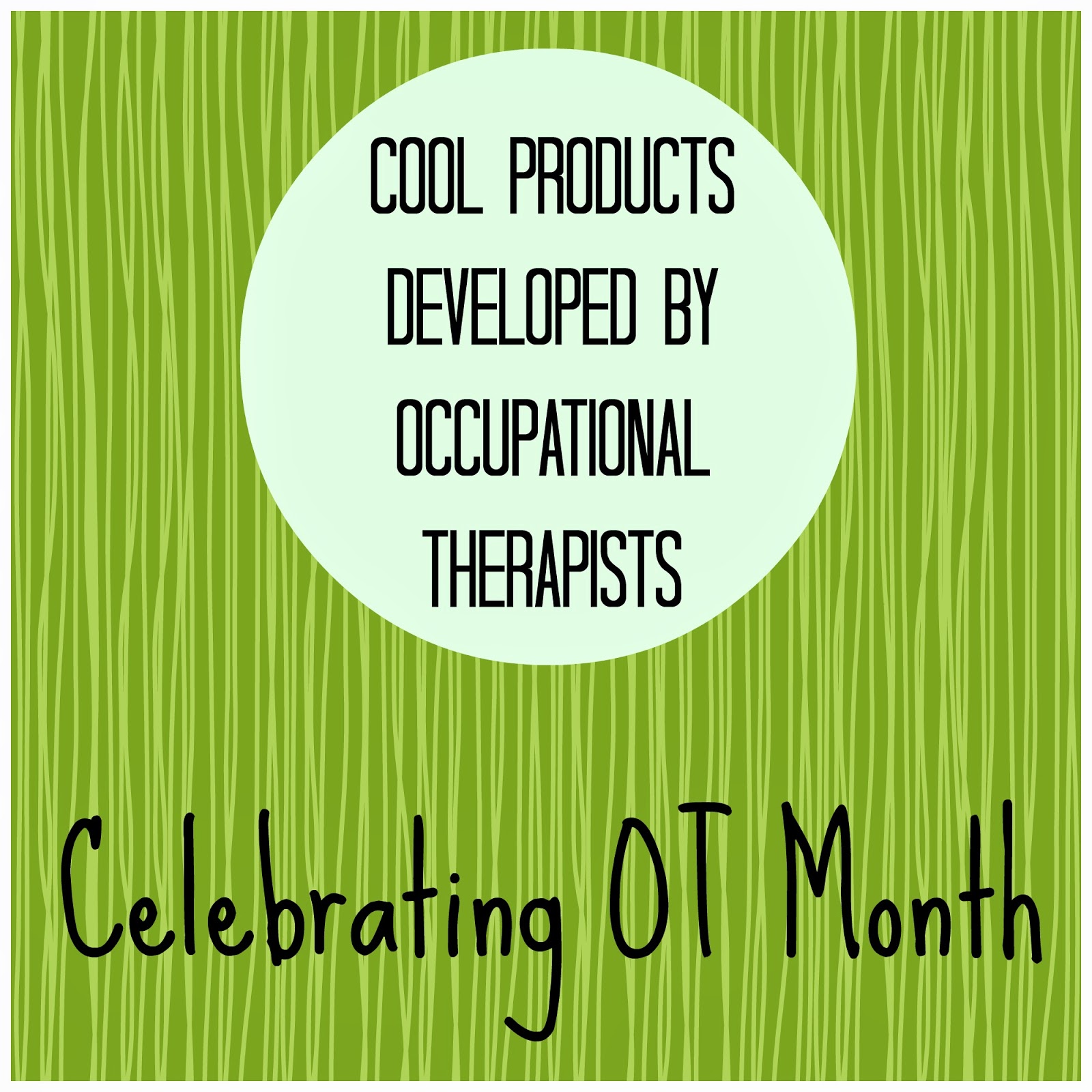OT Cafe: Celebrating OT Month | Products developed by OTs