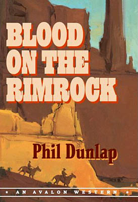 Western Fiction Review: Interview: Phil Dunlap