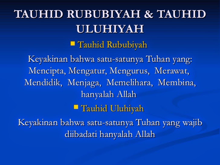 Tauhid Uluhiyyah Dan Rububiyyah - nerveploaty