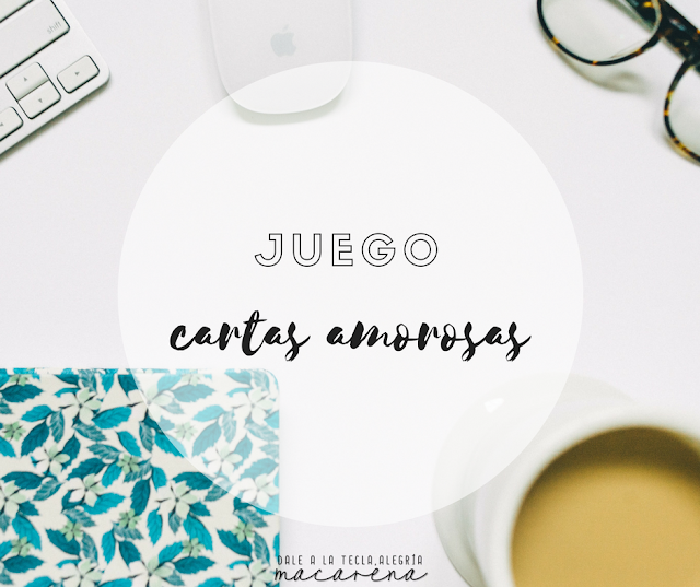 Dale a la tecla alegría, Macarena: CARTAS AMOROSAS [DÍA DE LA AMISTAD]