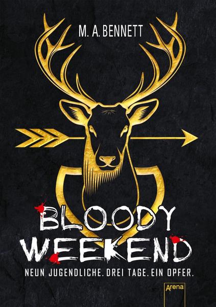 Weltenwanderer: Rezension zu Bloody Weekend von M. A. Bennett