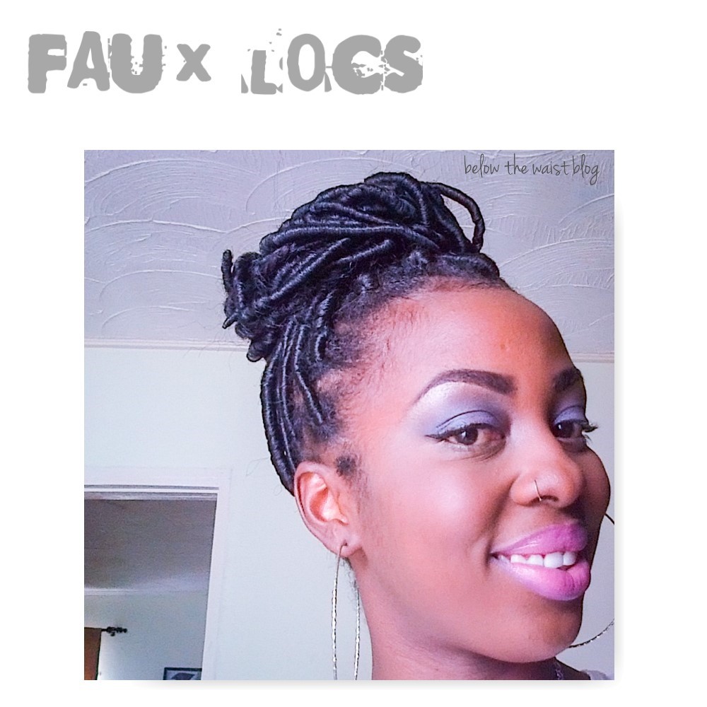 Below The Waist: My Faux Locs