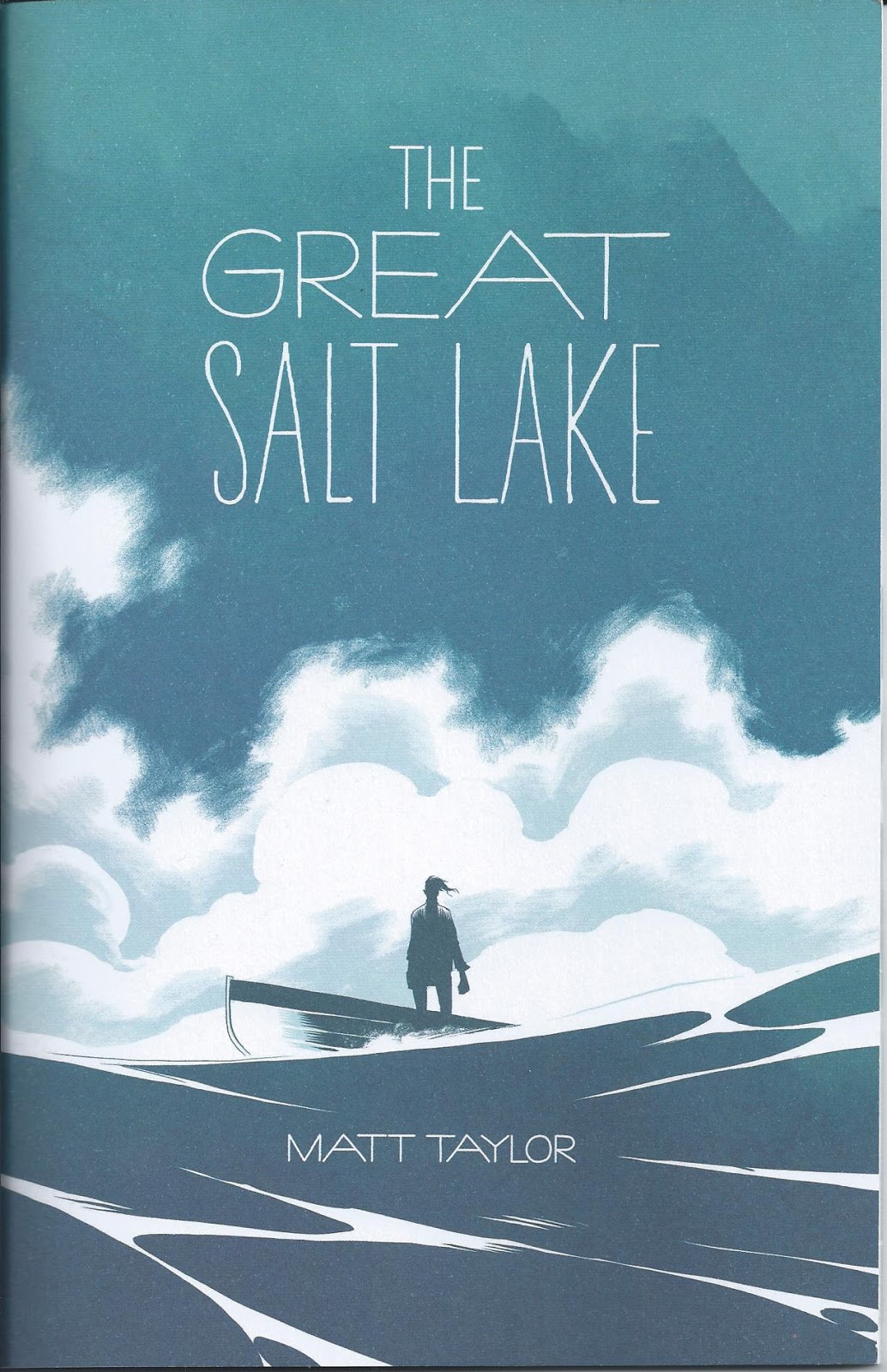 Dancing with Skeletons: The Great Salt Lake. Matt Taylor (Writer & Art ...