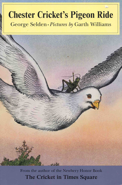 The Art of Children's Picture Books: Chester Cricket's Pigeon Ride ...