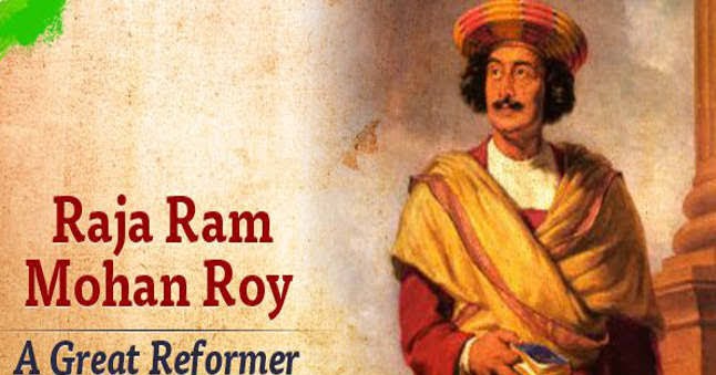 P-4 : IWE : Raja Ram Mohan Roy's Contribution in Indian Renaissance