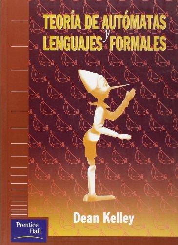 Teoría de autómatas y lenguajes formales, Dean Kelley, libro PDF, Mega ... Teoría de autómatas y lenguajes formales, Dean Kelley, libro PDF, Mega ...