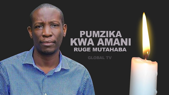 UKWELI KUHUSU KIFO CHA RUGE MUTAHABA - BLACKMUTU BLOG
