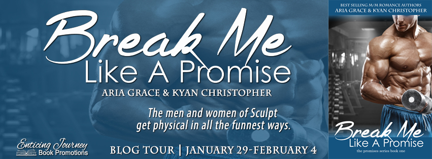 Release Tour: Break Me Like a Promise by Aria Grace & Kyan Christopher ...