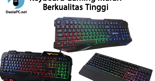 8 Keyboard Gaming Murah Berkualitas Terbaik 2018 - Review Headset Gamer