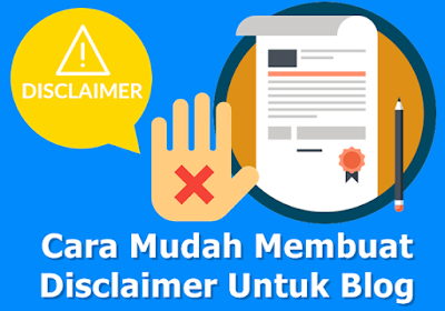 Cara Mudah Membuat Disclaimer Untuk Blog Dengan Disclaimer Generator ...