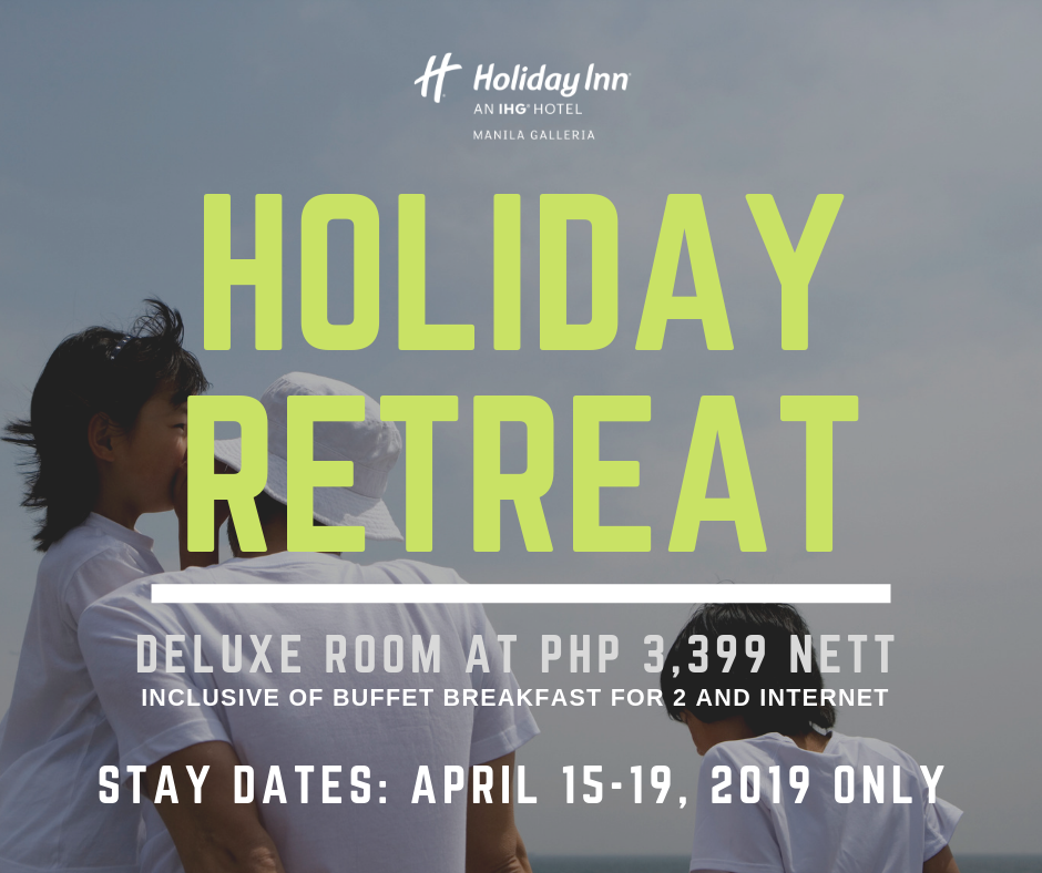 Manila Shopper: Holy Week 2019 Staycation Promos