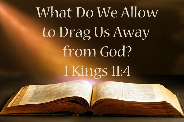 Walking in the Light : 1 Kings 11