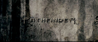 Swords and Sandals: Pathfinder (2007)