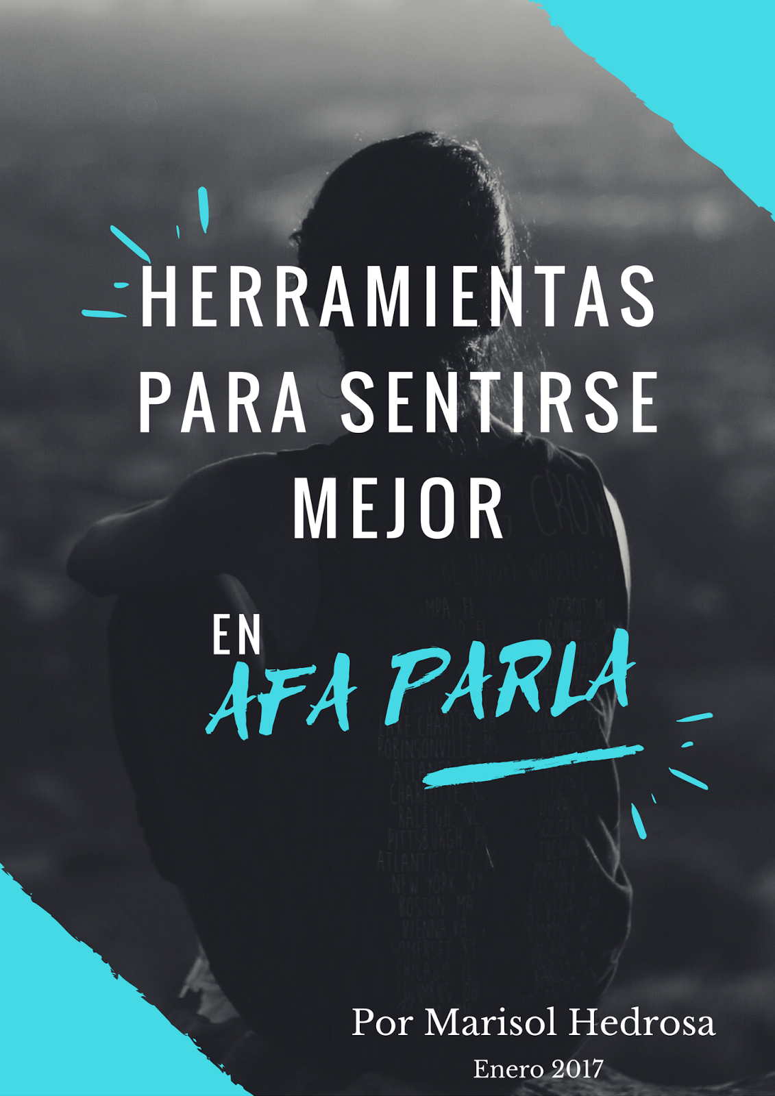 AFA Parla Blog de la entidad: Herramientas para sentirse mejor
