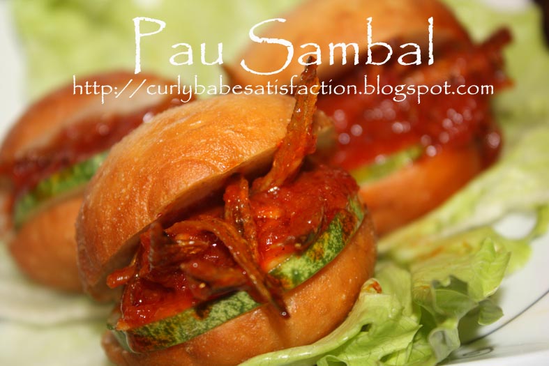 Curlybabe's Satisfaction: Pau Sambal aka Burger Malaysia