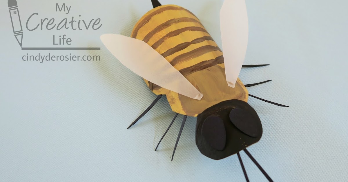 Cindy deRosier: My Creative Life: Cardboard Tube Honey Bee