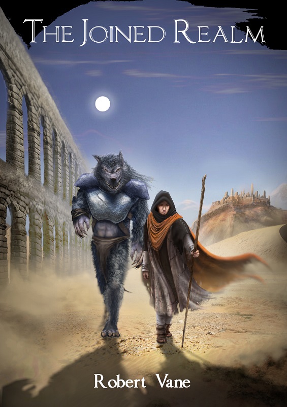 Where the Story Comes First: Robert Vane & 'The Joined Realm ...