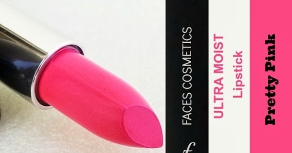 best makeup beauty mommy blog of india: Faces Cosmetics Ultra Moist ...