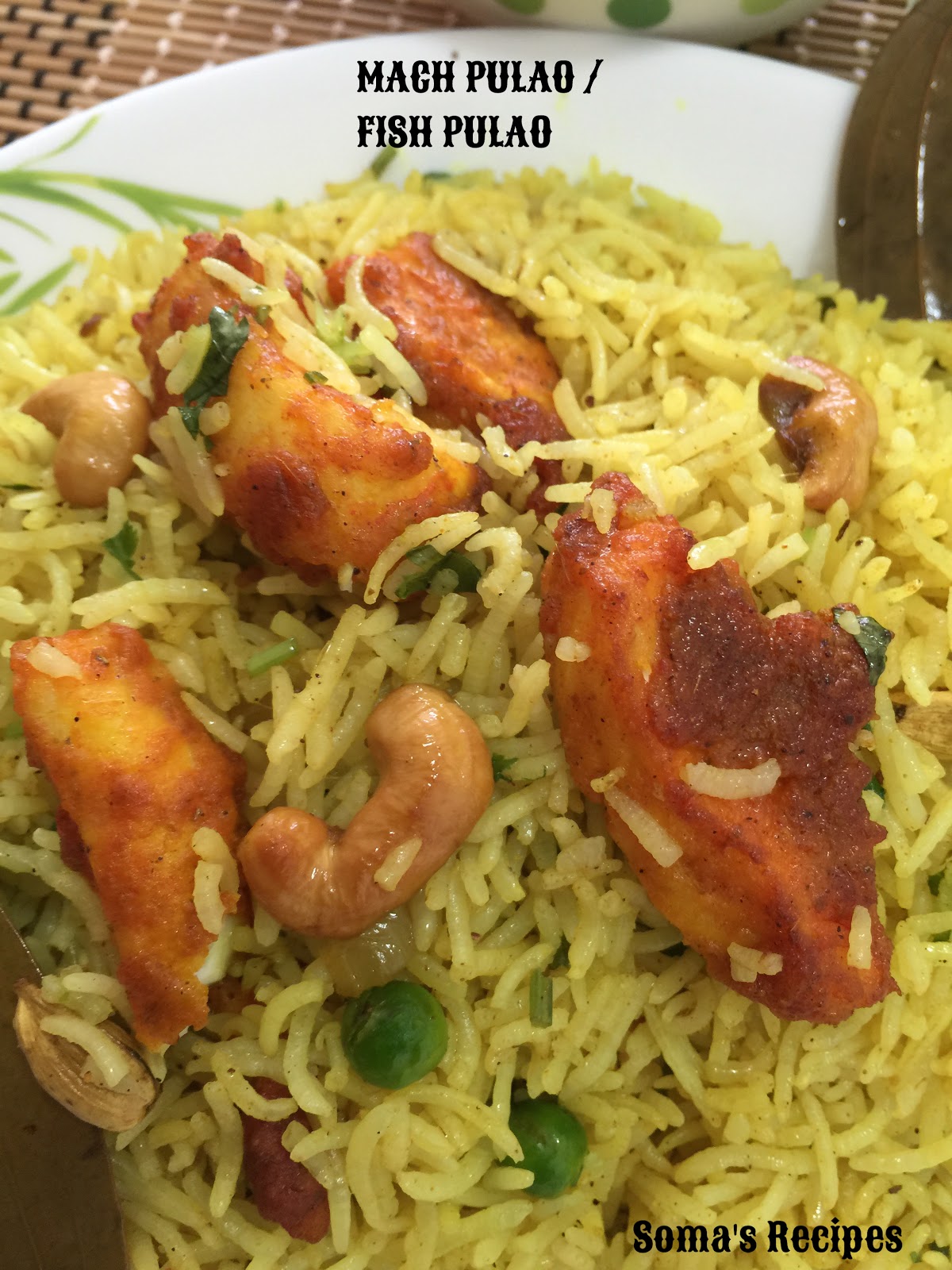 CURRY AND SPICE: MACH PULAO / FISH PULAO