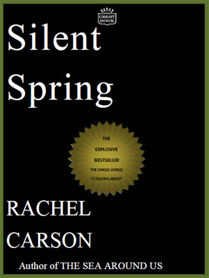 Environment Management: The Silent Spring - Rachel Carson