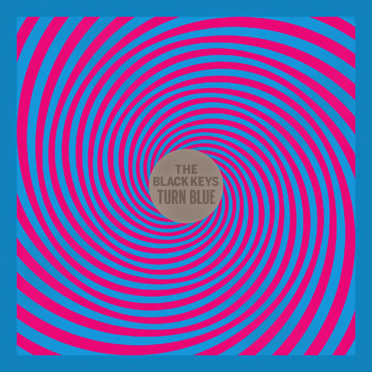 Albums You Just Gotta Hear......: The Black Keys - Turn Blue (2014)