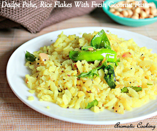 Aromatic Cooking: Dadpe Pohe, Rice Flakes With Coconut Paste