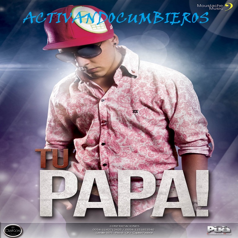 ActivandoCumbieros ♫: TU PAPA! - WACHINANGA [DIFUSION MAYO 2012]