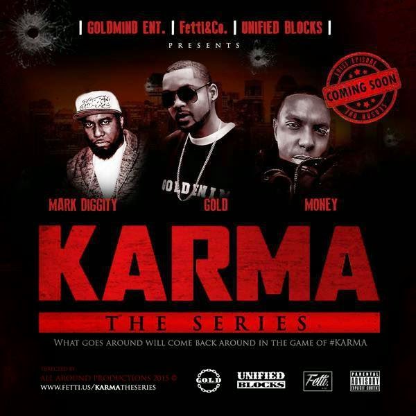 KARMA - THE SERIES: EPISODE 1 | CTHipHopBlog.com presented by CT ...