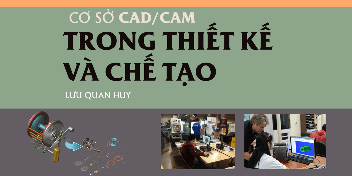 Giáo Trình Cơ Sở CAD/CAM Trong Thiết Kế Và Chế Tạo