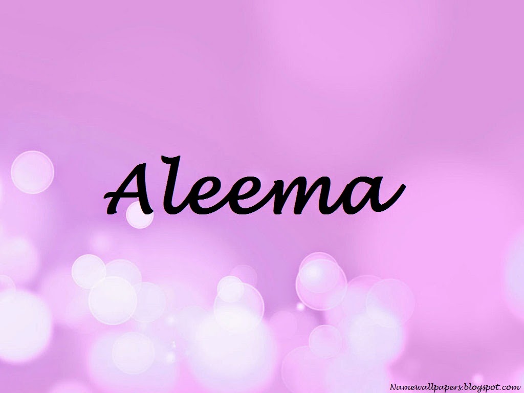 Aleem Name Wallpapers Aleema ~ Name Wallpaper Urdu Name Meaning Name ...