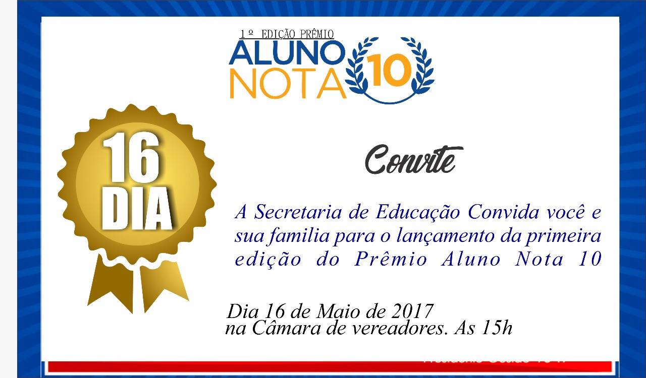 PORTO DO MANGUE: CONCURSO PRÊMIO ALUNO NOTA 10 MOBILIZA TODA A ...