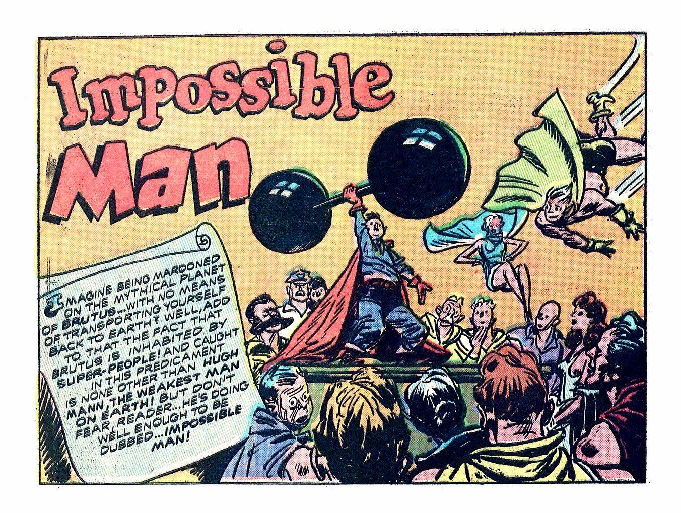 Gone & Forgotten: TRULY GONE&FORGOTTEN : IMPOSSIBLE MAN
