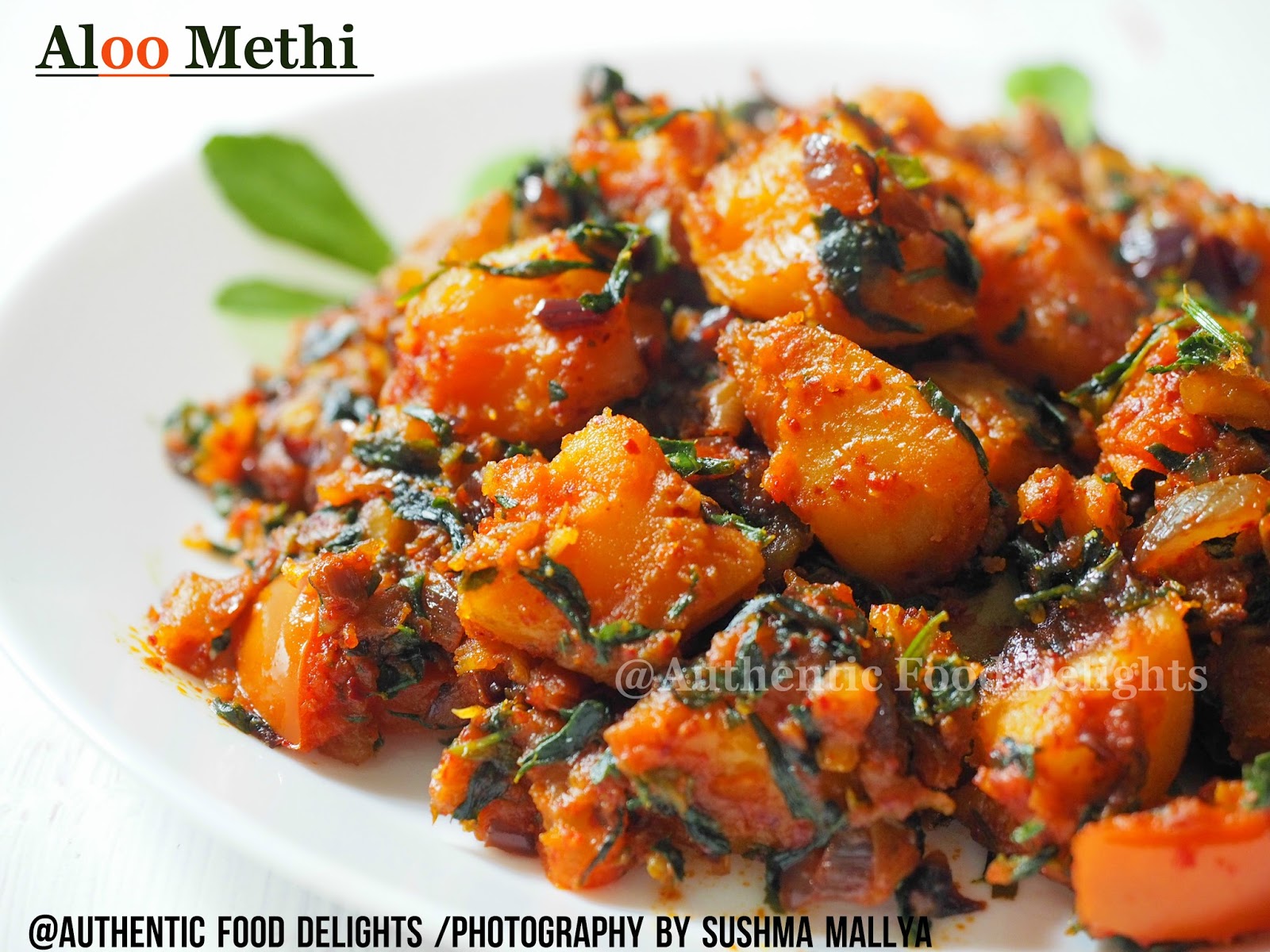 Authentic Food Delights: Aloo Methi