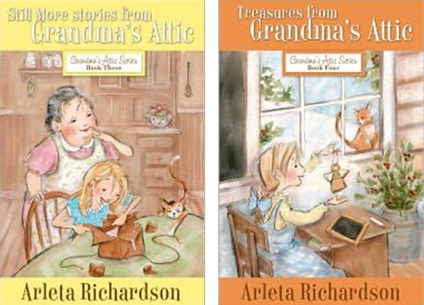 SUMMIT BOOK REVIEWS: MORE STORIES FROM GRANDMA'S ATTIC by Arleta Richardson