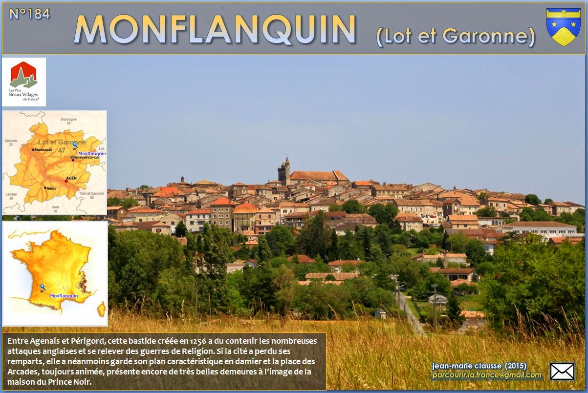 Parcourir la France: 184 - MONFLANQUIN. (Lot et Garonne -47)