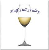 wyldechylde: Half Full Friday