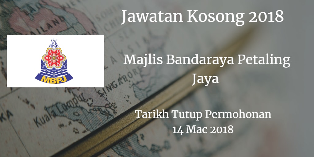 Majlis Bandaraya Petaling Jaya Jawatan Kosong MBPJ 14 Mac 2018 - Iklan ...