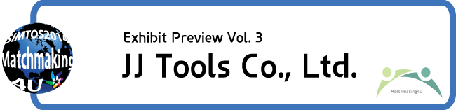 [Matchmaking4U]Exhibit Preview ③: JJ Tools Co., Ltd. | Korean Economic ...