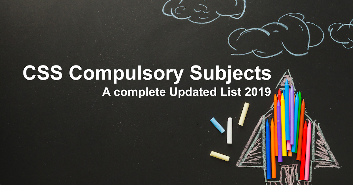 CSS Compulsory Subjects A Complete Updated List 2019 Al Bahria CSS css-compulsory-subjects-a-complete-updated-list-2019-al-bahria-css