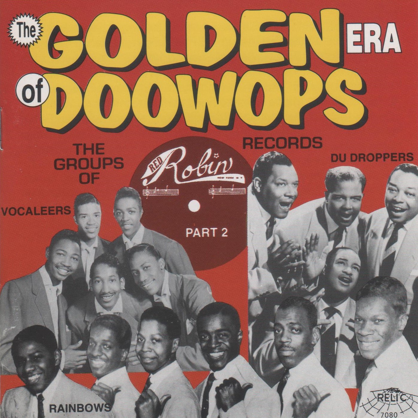Doo Wop n Soul Oldies: Golden Era Of Doo Wops: Red Robin Records