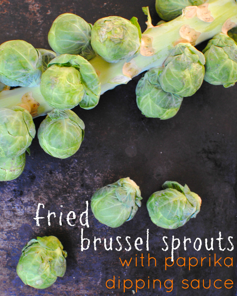 A Clove of Garlic, A Pinch of Salt: Fried Brussel Sprouts with Paprika ...