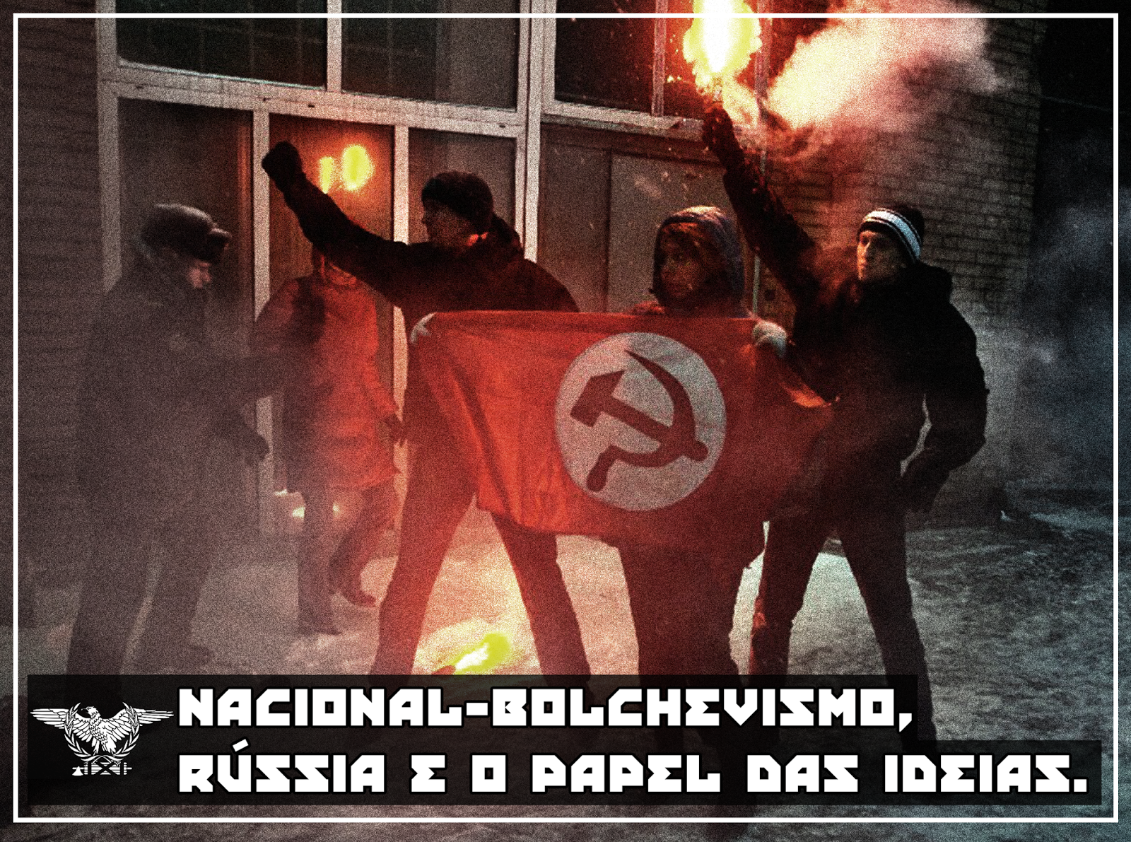 LEGIO VICTRIX: Gregory Hood - Nacional-Bolchevismo, Rússia e o Papel ...