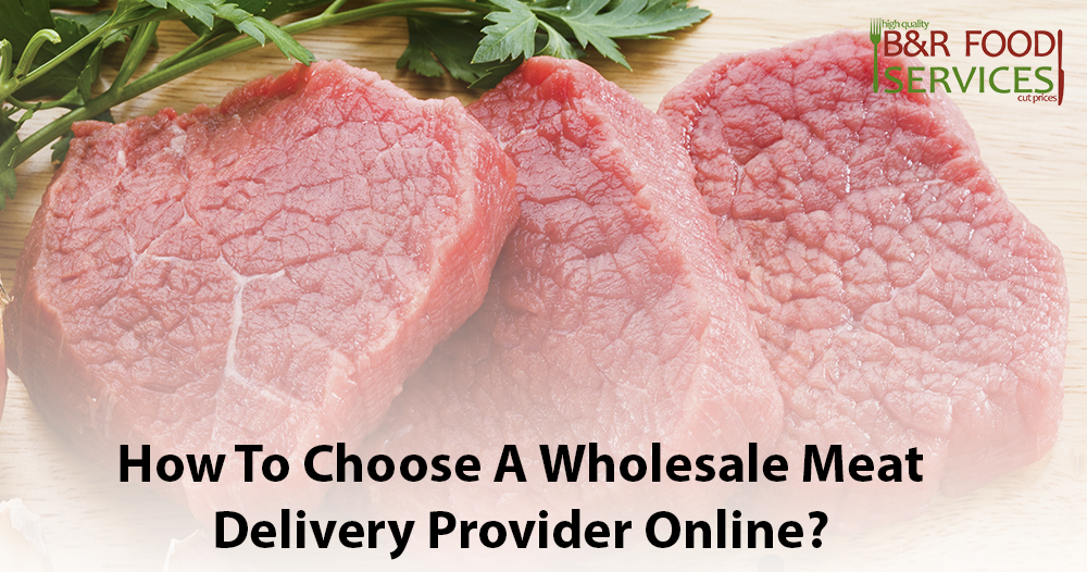 How To Choose A Wholesale Meat Delivery Provider Online?