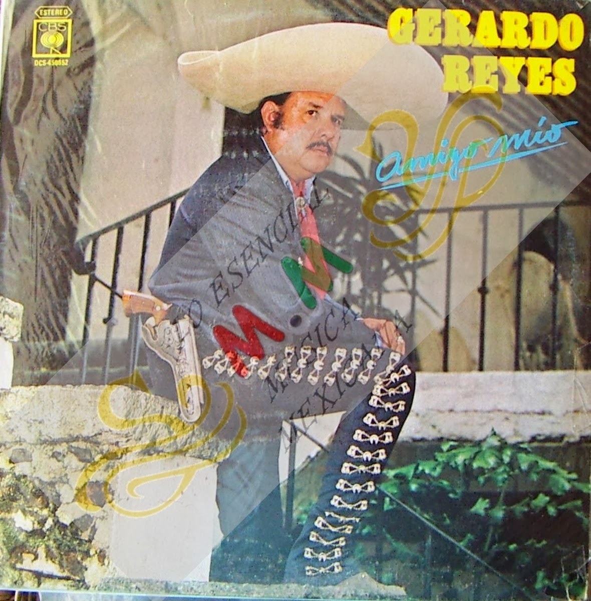 LO ESENCIAL DE LA MUSICA RANCHERA MEXICANA: GERARDO REYES