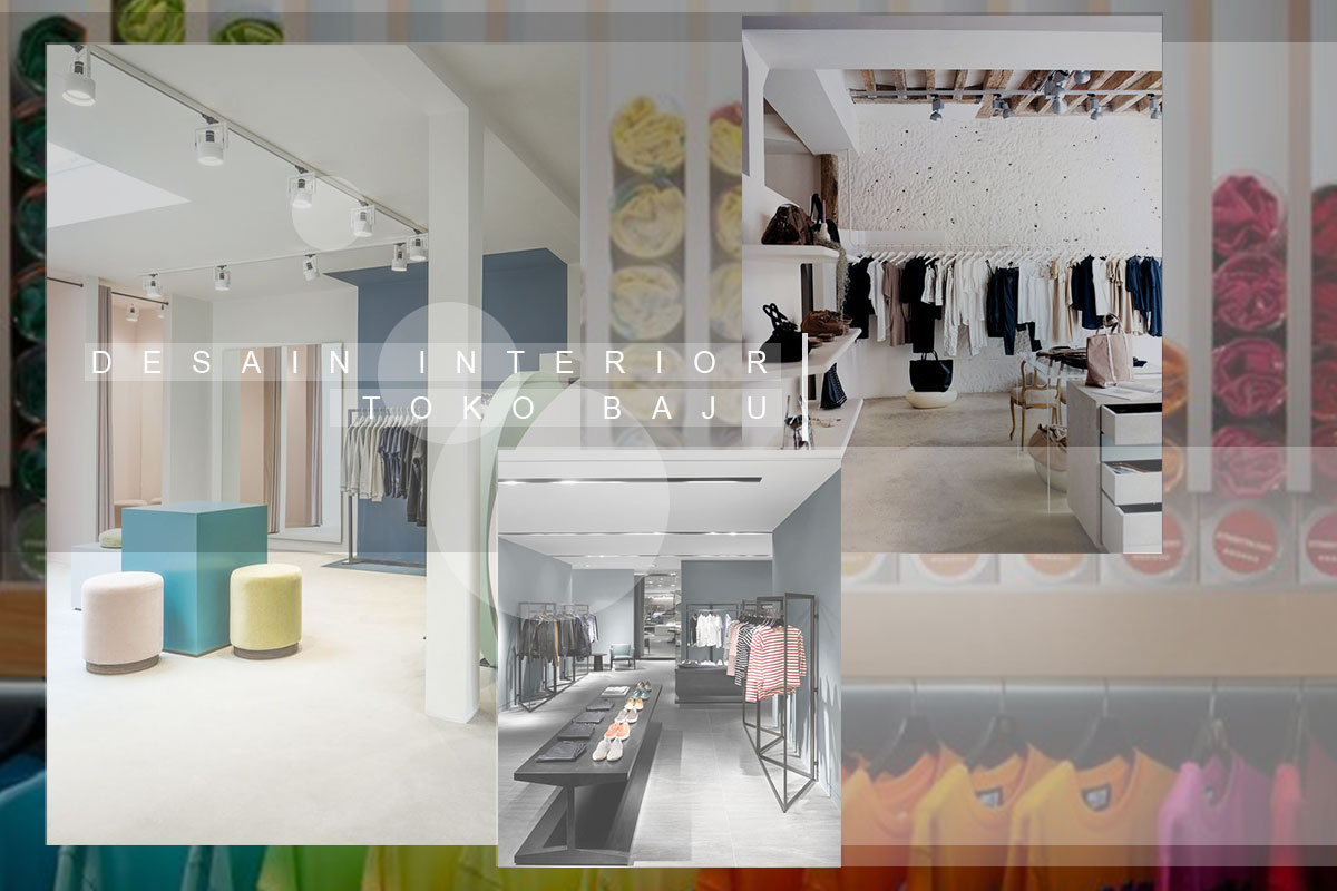 Kami Adalah Jasa Desain Interior Toko Baju